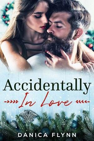 Accidentally in Love by Danica Flynn - EpubPub