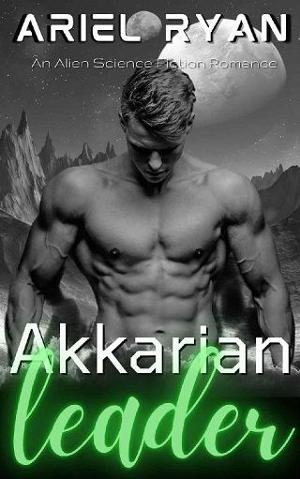 Akkarian Leader by Ariel Ryan - EpubPub