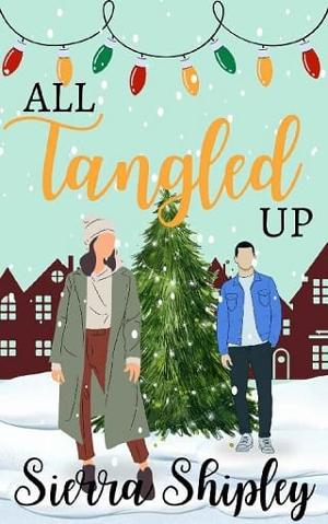 All Tangled Up by Sierra Shipley - EpubPub