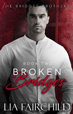Broken Bridges by Lia Fairchild - EpubPub