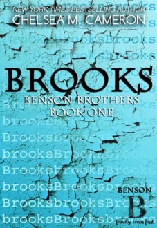 Brooks (Benson Brothers #1) by Chelsea M. Cameron - EpubPub