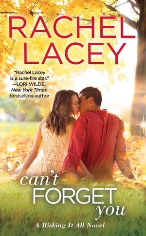 Can’t Forget You by Rachel Lacey - EpubPub