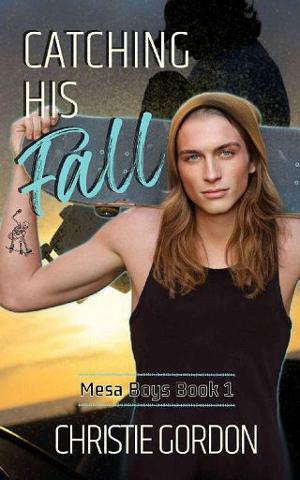 Catching His Fall by Christie Gordon - EpubPub