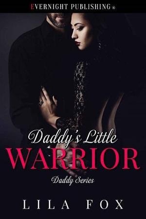 Daddy’s Little Warrior by Lila Fox - EpubPub
