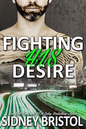 Fighting His Desire by Sidney Bristol - online free at Epub