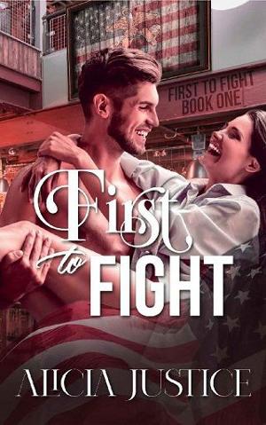 First To Fight by Alicia Justice - EpubPub