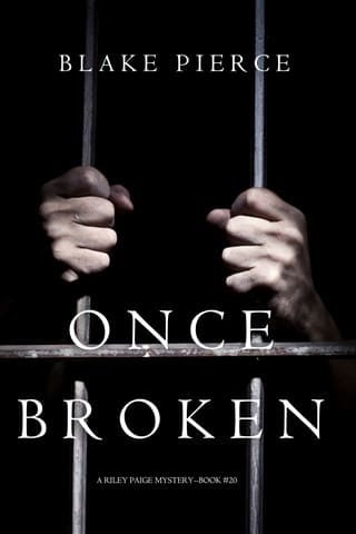 Once Broken by Blake Pierce - EpubPub