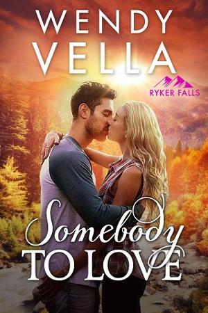 Somebody To Love by Wendy Vella - EpubPub