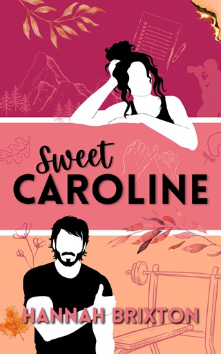 Sweet Caroline by Hannah Brixton - EpubPub