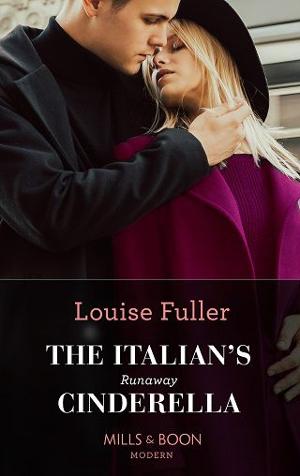 The Italian’s Runaway Cinderella by Louise Fuller - EpubPub