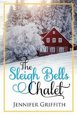 The Sleigh Bells Chalet by Jennifer Griffith - EpubPub