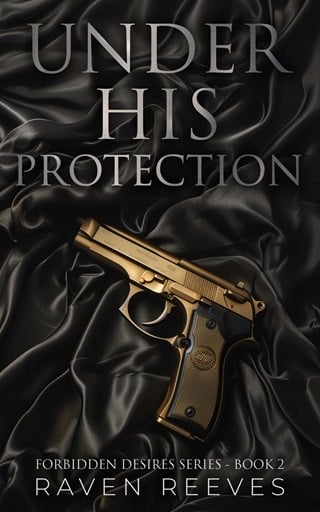 Under His Protection by Raven Reeves - EpubPub