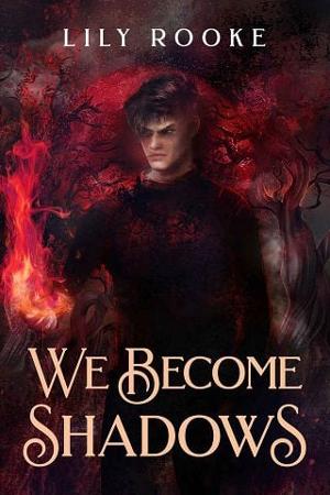 We Become Shadows by Emily Rooke - EpubPub
